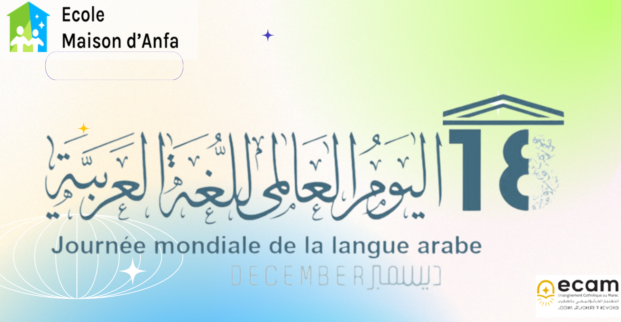 Journée mondiale de la langue arabe - Ecole Maison d'Anfa